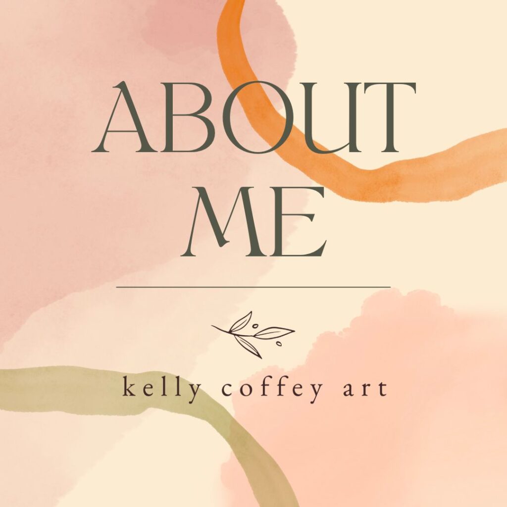 About - Kelly Coffey Art